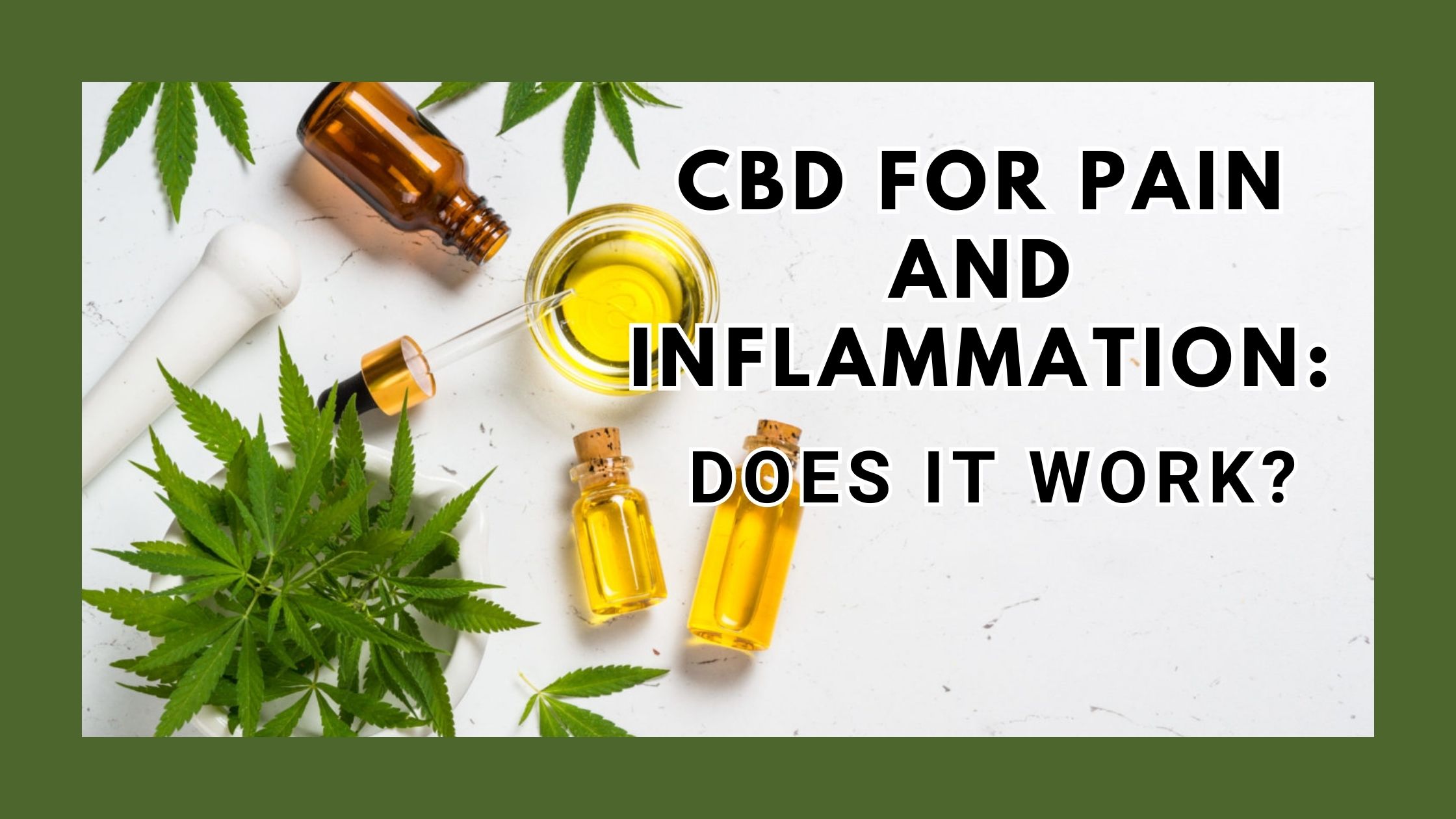 CBD For Pain and Inflammation: Does It Work | Happie Hemp